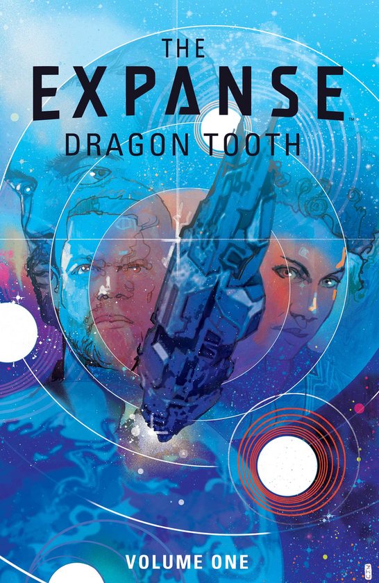 The Expanse: Dragon Tooth Vol. 1, Andy Diggle | 9781608861163 | Boeken ...