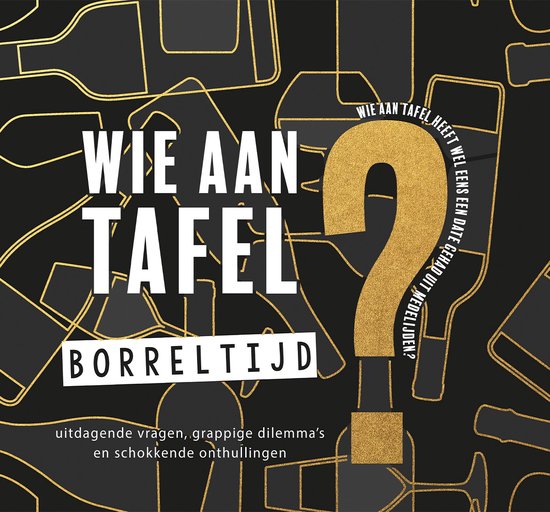 Wie aan tafel? Borreltijd - gezellig borrelspel voor vrienden | bol