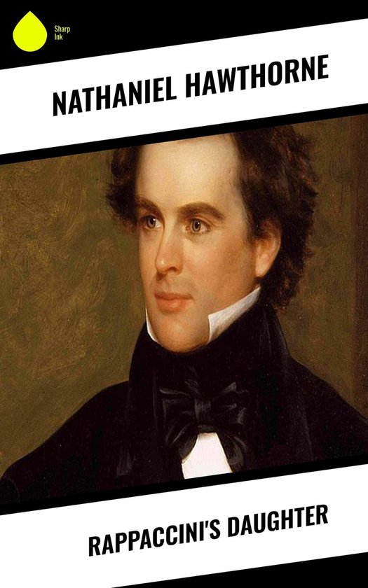 Rappaccini's Daughter (ebook), Nathaniel Hawthorne | 9788028310950 ...