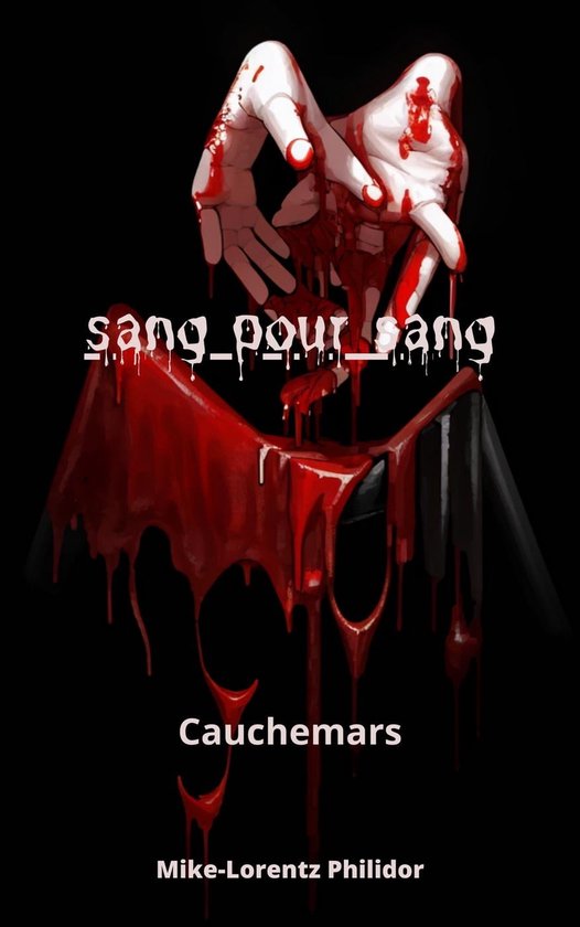 Sang pour Sang (ebook), Mike-Lorentz Philidor | 9798223977650 | Boeken ...
