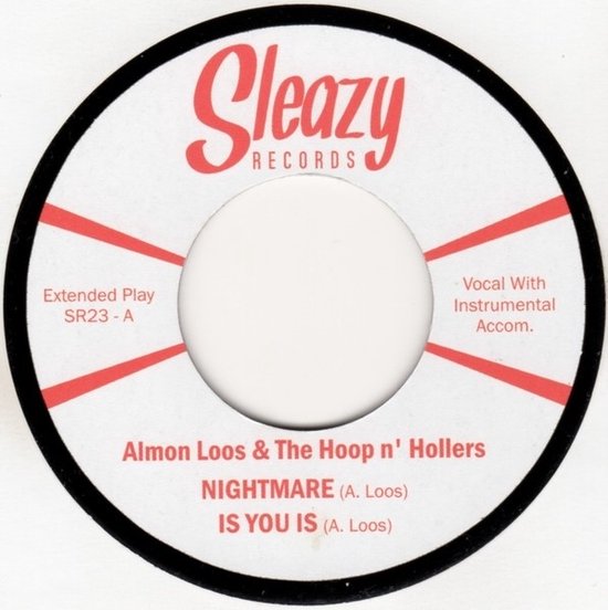 Almon Loos & The Hoop n' Hollers - Nightmare (7" Vinyl Single), Almon ...