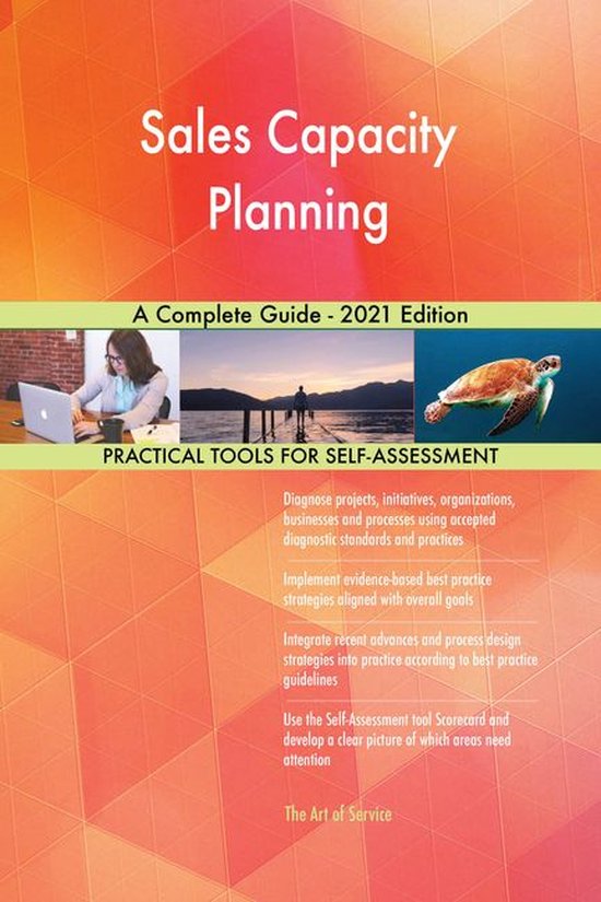 Sales Capacity Planning A Complete Guide - 2021 Edition (ebook ...
