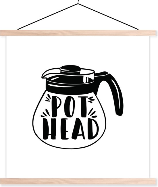Pot head - Quotes - Spreuken | bol.com