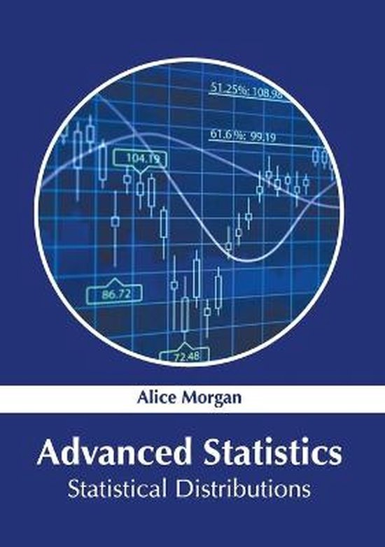 Advanced Statistics | 9781639870134 | Alice Morgan | Boeken | bol.com