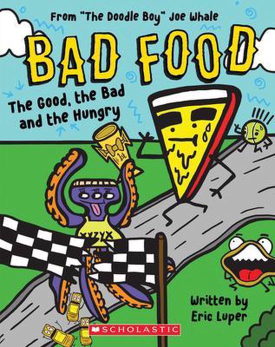 Bad Food-The Good, the Bad and the Hungry (Bad Food 2), Eric Luper ...