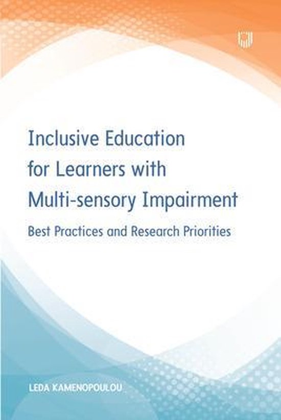 Inclusive Education for Learners with Multisensory Impairment: Best Practices and... | bol