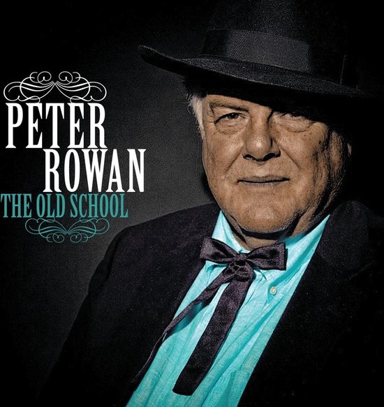 Peter Rowan - The Old School (CD), Peter Rowan | CD (album) | Muziek | bol