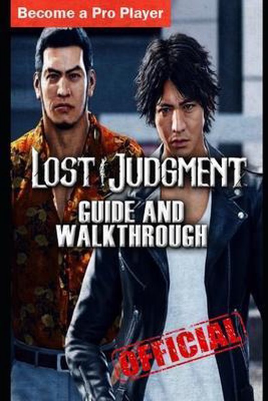 LOST JUDGMENT Guide & Walkthrough, Joan Lim | 9798490393887 | Boeken | bol.com