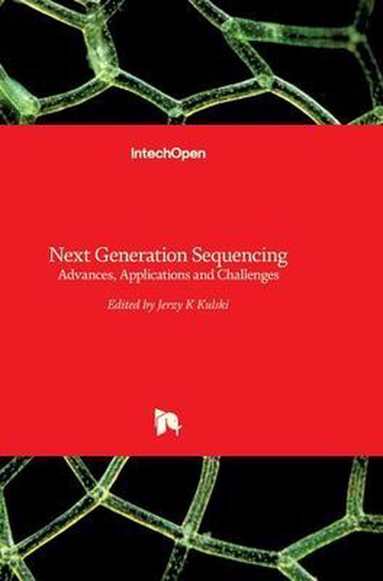 Next Generation Sequencing | 9789535122401 | JERZY KULSKI | Boeken ...