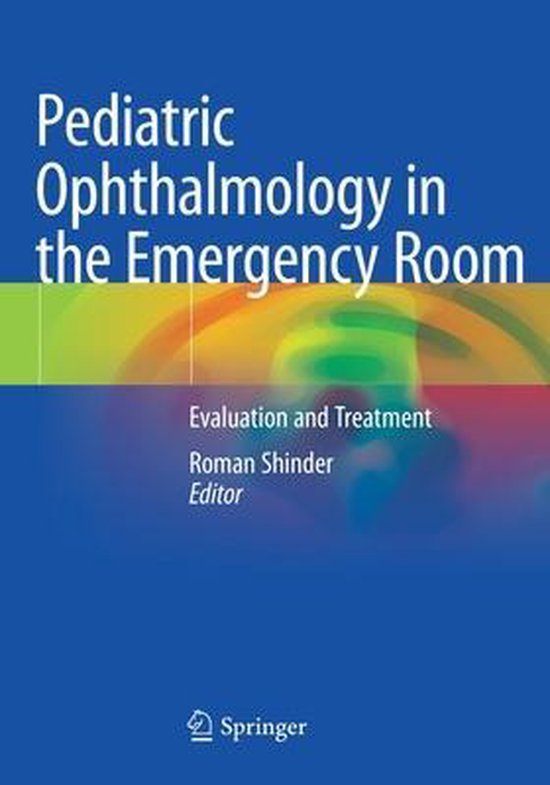 Pediatric Ophthalmology in the Emergency Room | 9783030499525 | Boeken ...