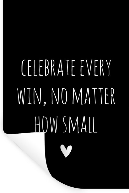Muurstickers - Sticker Folie - Engelse quote Celebrate every win, no ...