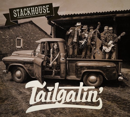 Stackhouse - Tailgatin' (CD), Stackhouse | CD (album) | Muziek | bol