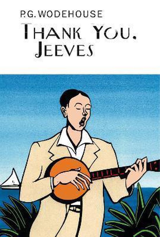 Thank You Jeeves, P. G. Wodehouse | 9781841591278 | Boeken | bol