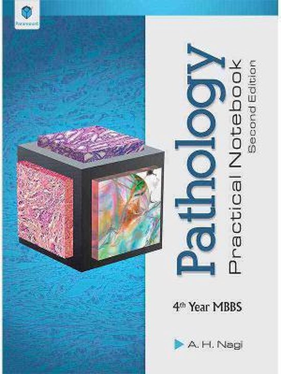 Pathology-Practical-Note-Book-For-4th-Year-Mbbs | 9789696372806 | A.N ...