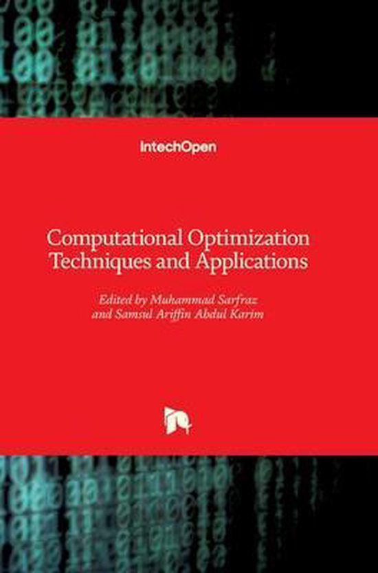 Computational Optimization Techniques and Applications | 9781839687655 | Boeken | bol