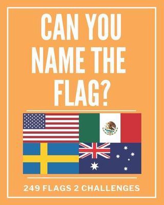 Can You Name The Flag Chilli Publishing 9798470359414 Boeken
