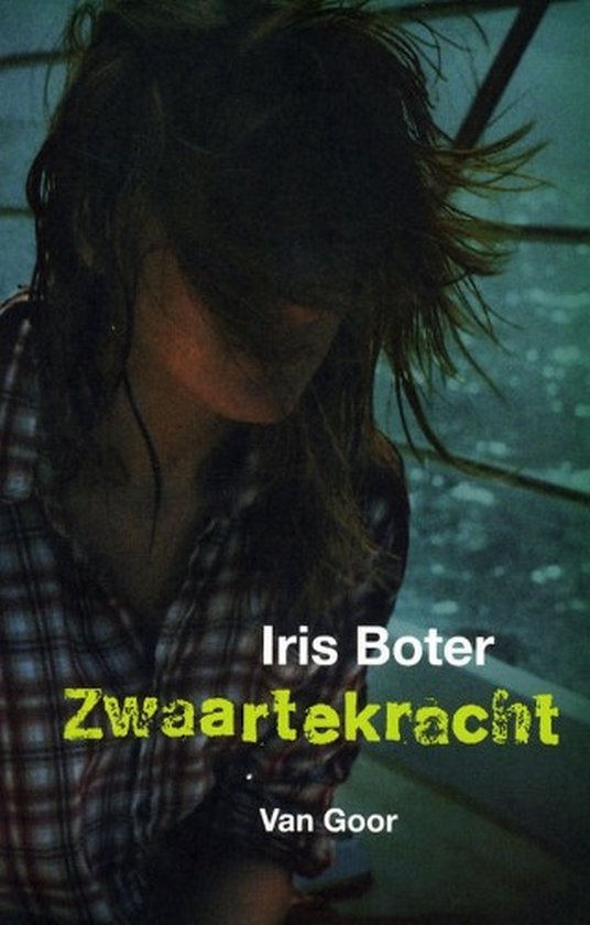 Iris Boter, Zwaartekracht, Iris Boter | 9789001887254 | Boeken | bol