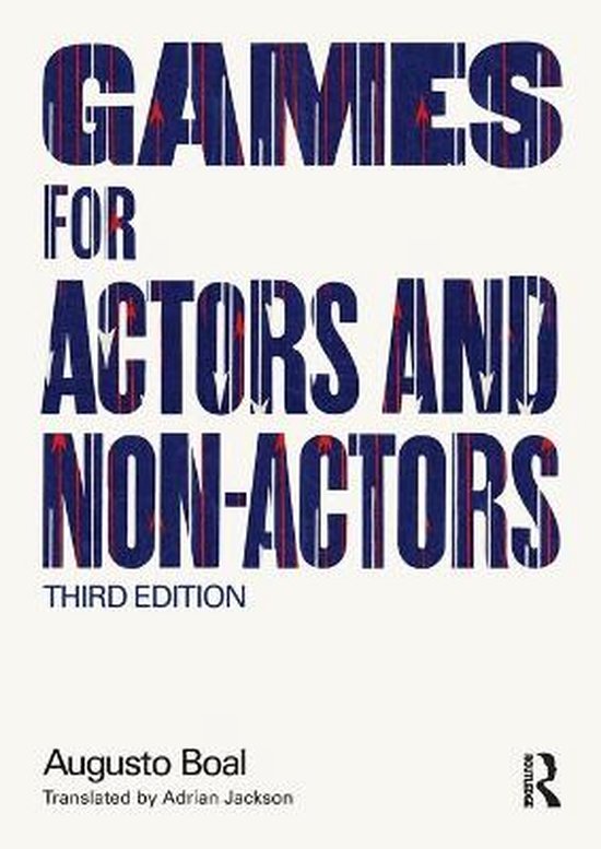 Games for Actors and Non-Actors, Augusto Boal | 9780367203542 | Boeken ...