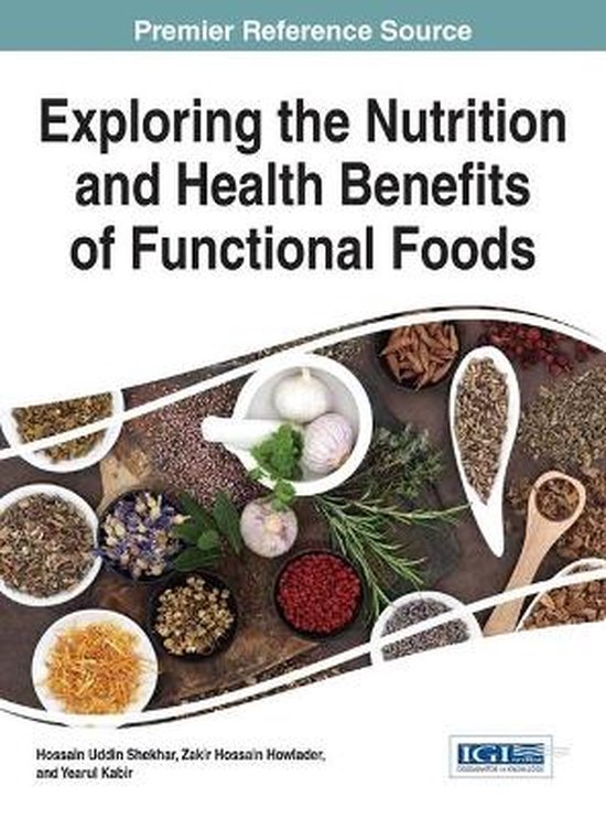 Exploring the Nutrition and Health Benefits of Functional Foods ...