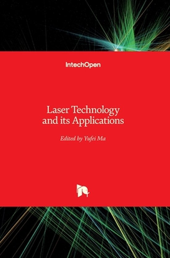 Laser Technology and its Applications | 9781789849172 | Boeken | bol