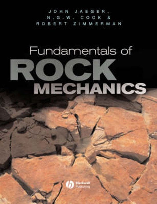 Fundamentals Of Rock Mechanics 4th, JC Jaeger | 9780632057597 | Boeken ...