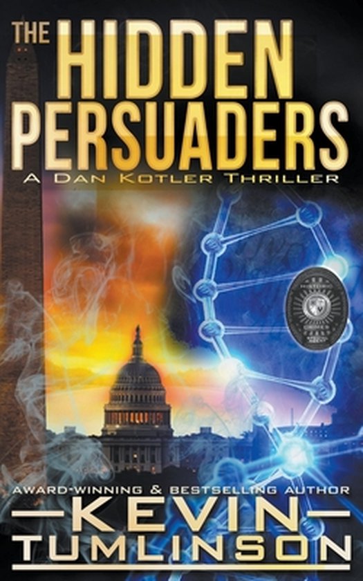 Dan Kotler-The Hidden Persuaders, Kevin Tumlinson | 9781393827542 ...