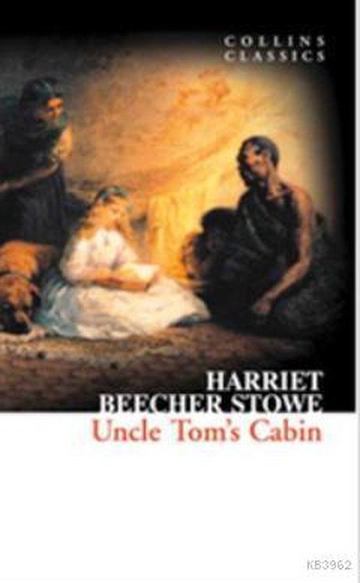 Uncle Tom'S Cabin, Harriet Beecher Stowe | 9780007902262 | Boeken | bol
