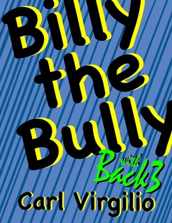 Billy the Bully, Carl Virgilio | 9781076170972 | Boeken | bol