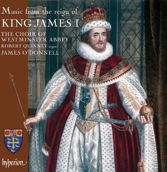 Westminster Abbey Choir - Music From The Reign Of King James (CD ...
