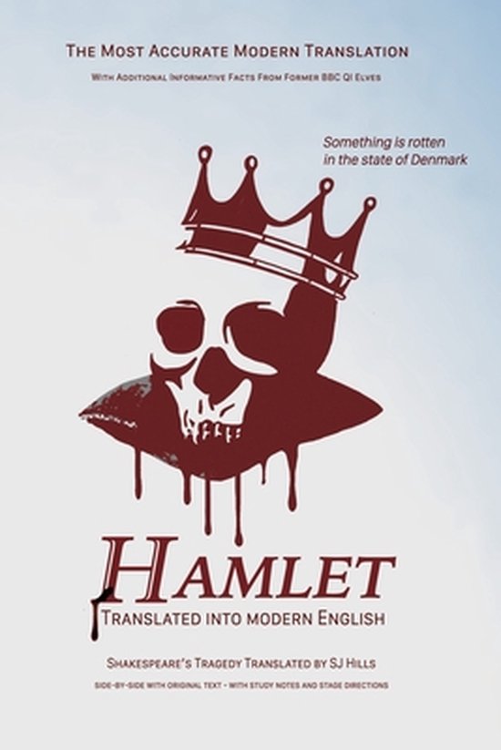 Shakespeare Translated- Hamlet Translated Into Modern English, William ...