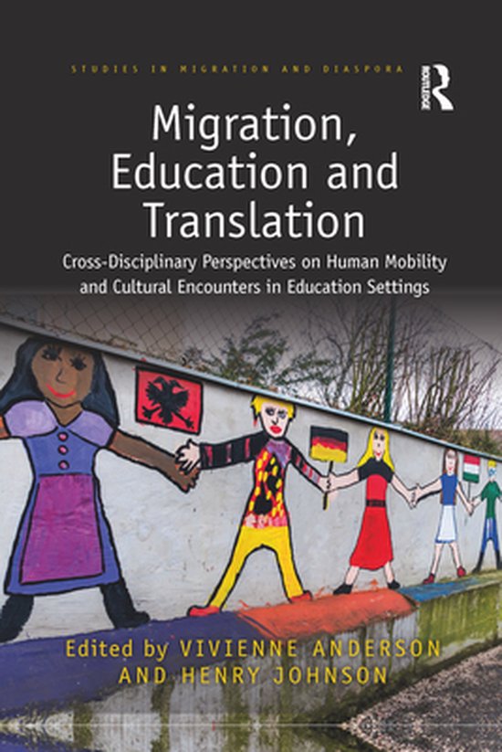 Migration, Education and Translation (ebook) | 9781000740868 | Boeken | bol