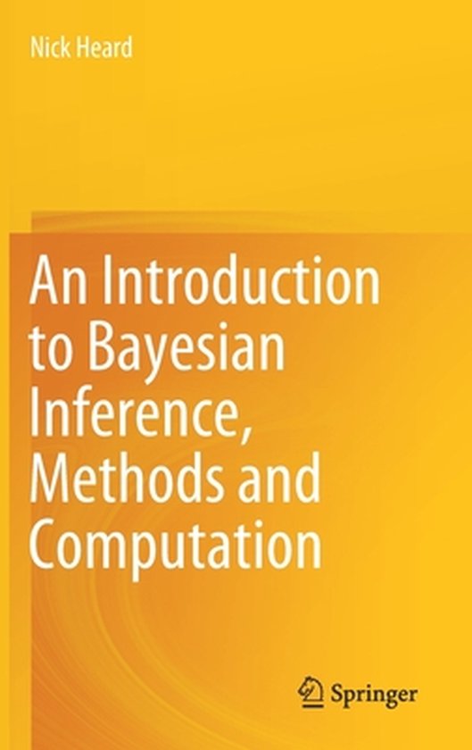 An Introduction to Bayesian Inference, Methods and Computation | 9783030828073 | Nick... | bol.com