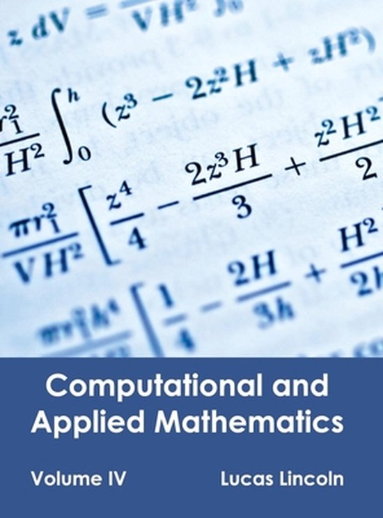 Computational and Applied Mathematics: Volume IV | 9781632403445 ... Computational and Applied Mathematics: Volume IV | 9781632403445 ...