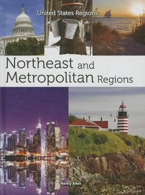 United States Regions- Northeast and Metropolitan Regions, Nancy Allen ...