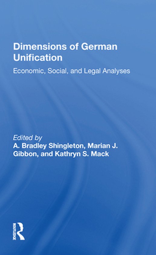 Dimensions Of German Unification (ebook) | 9780429723544 | Boeken | bol.com