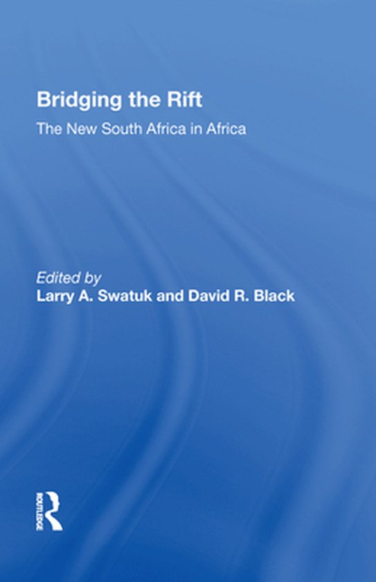 Bridging The Rift (ebook), Larry Swatuk | 9780429720925 | Boeken | bol.com