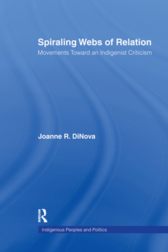 Indigenous Peoples and Politics - Spiraling Webs of Relation (ebook ...