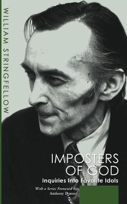 Impostors of God | 9781597529518 | William Stringfellow | Boeken | bol