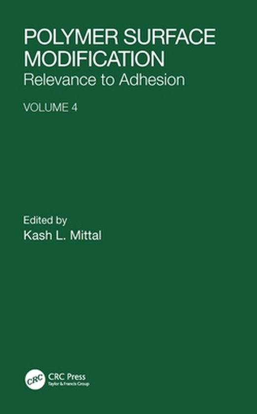 Polymer Surface Modification | 9789067644532 | Kash L Mittal | Boeken | bol.com