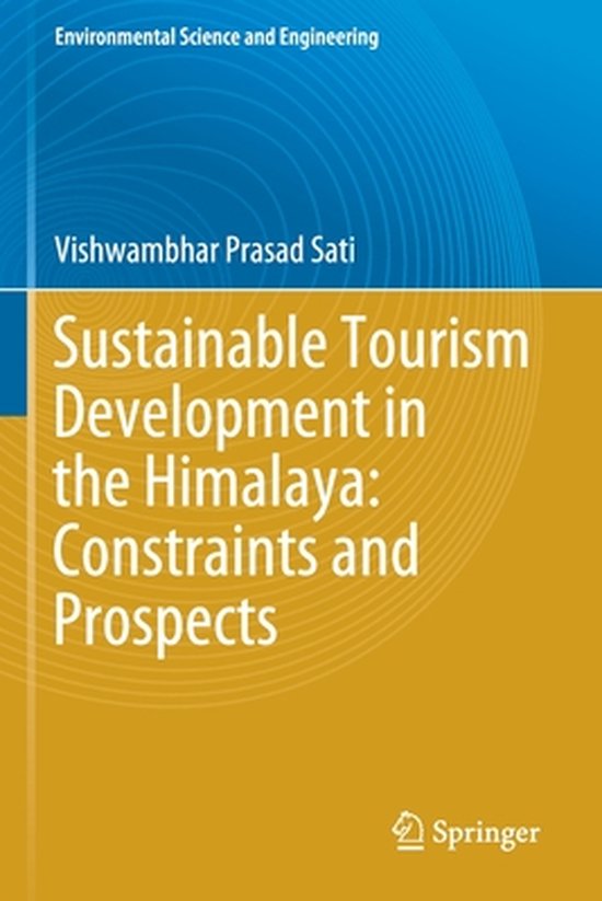 Sustainable Tourism Development in the Himalaya Constraints and Prospects, Vishwambhar... | bol.com