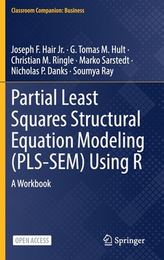 Classroom Companion: Business- Partial Least Squares Structural ...