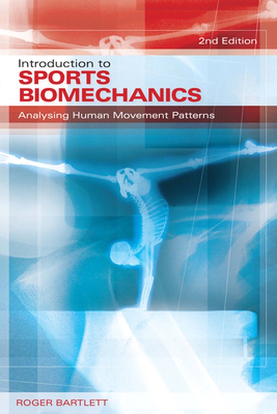 Introduction to Sports Biomechanics (ebook), Roger Bartlett ...