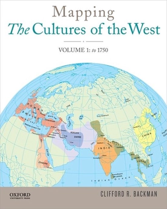 Mapping the Cultures of the West, Volume One | 9780199973477 | Clifford ...