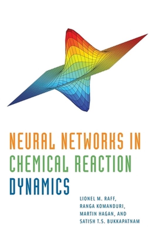 Neural Networks in Chemical Reaction Dynamics | 9780199765652 | Lionel ...