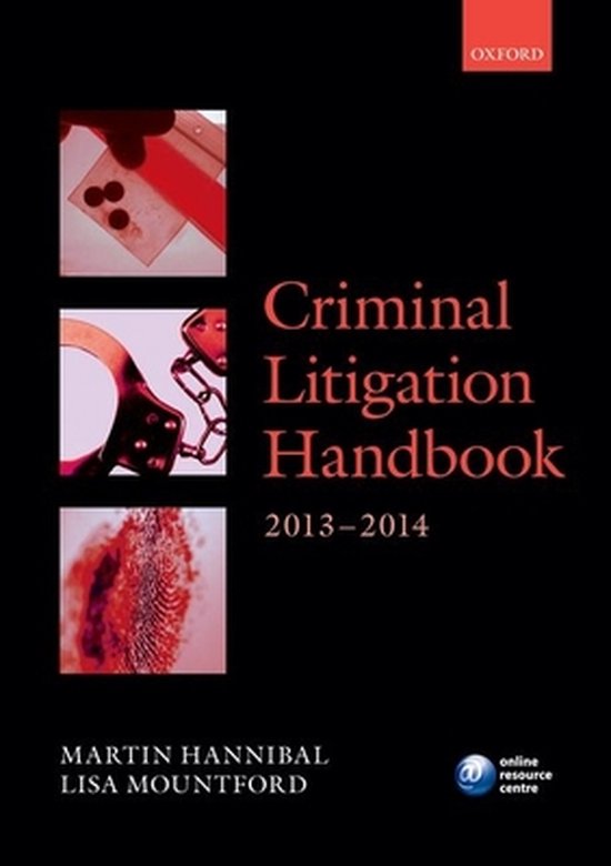 Criminal Litigation Handbook | 9780199676484 | Martin Hannibal | Boeken ...