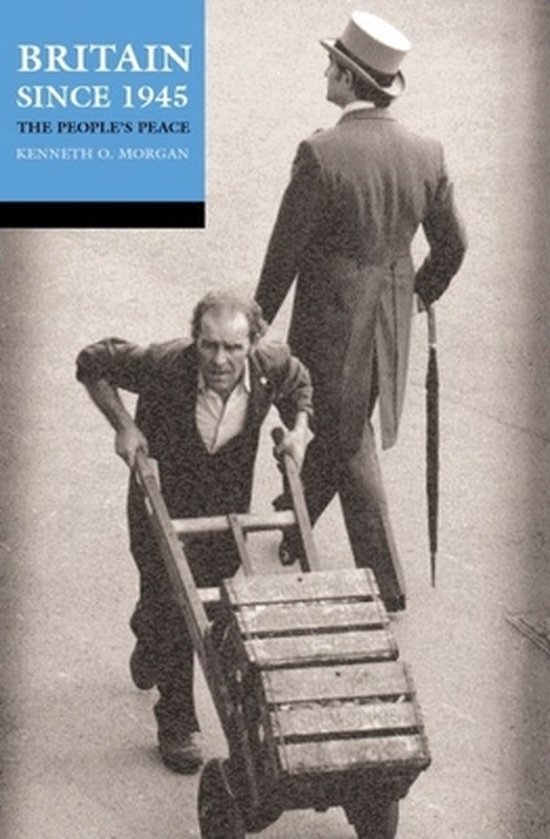 Britain Since 1945 | 9780192802255 | Kenneth O. Morgan | Boeken | bol.com