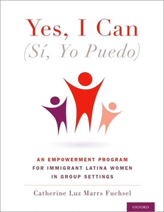 Yes I Can, (Sí, Yo Puedo), Catherine Marrs Fuchsel | 9780190672829 ...