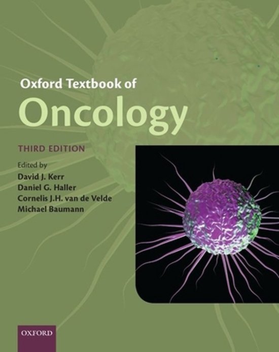 Oxford Textbook of Oncology | 9780198832003 | Kerr, David J. | Boeken | bol
