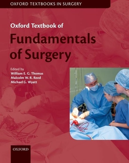 Oxford Textbook of Fundamentals of Surgery | 9780198822349 | William E ...