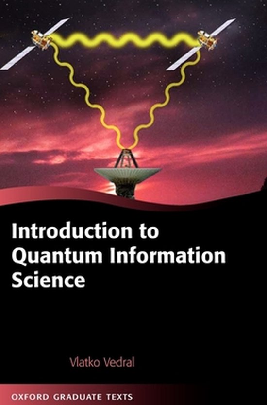 Introduction to Quantum Information Science | 9780199215706 | Vlatko Vedral | Boeken | bol.com